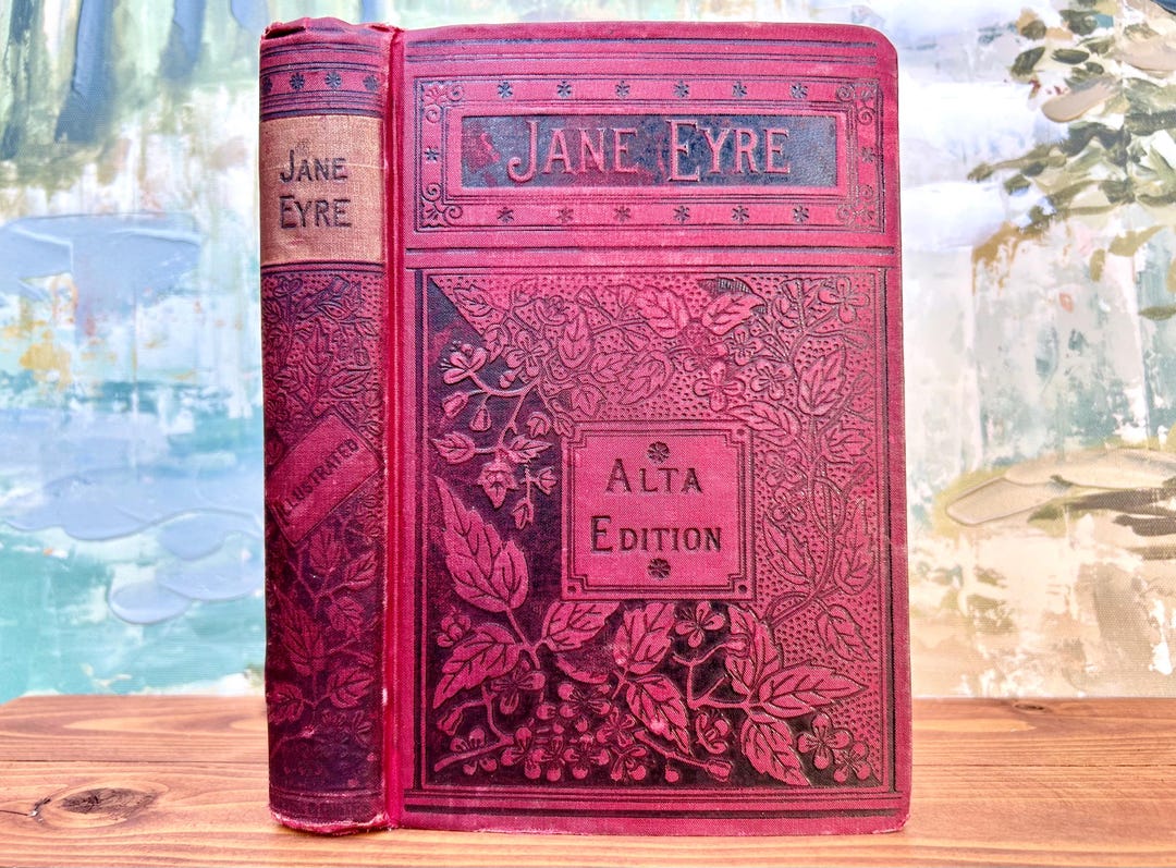 C1890s Jane Eyre ~alta Edition~ by Charlotte Bronte. Published by ...