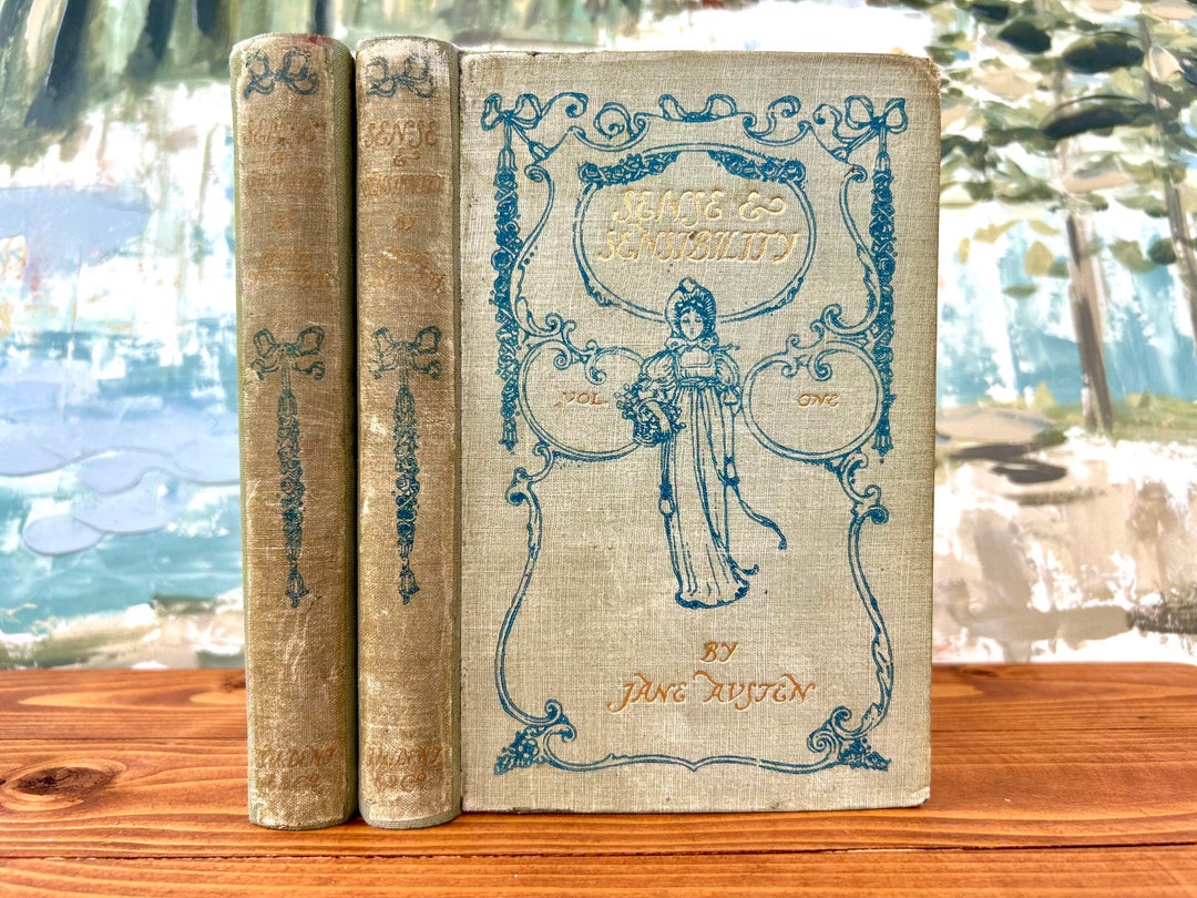 Sense & Sensibility by Jane Austen. Published by J.M. Dent and Co, 1906, Fifth Edition, in Two ...