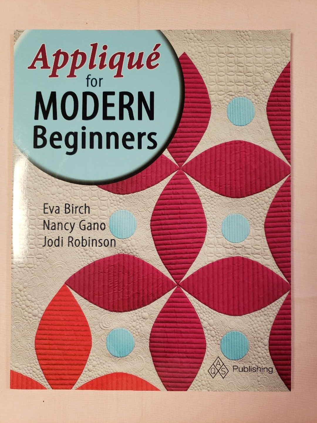Applique for Modern Beginners Eva Birch Nancy Gano Jodi - Etsy