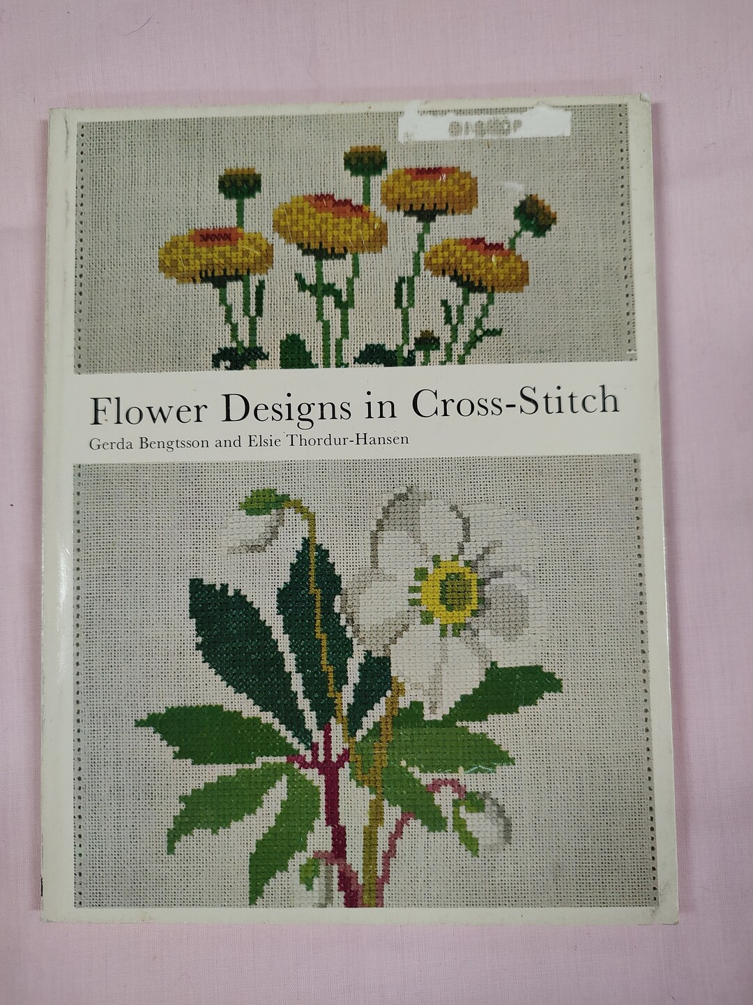 Flower Designs in Cross Stitch, Gerda Bengtsson, Elsie Thordur-hansen ...