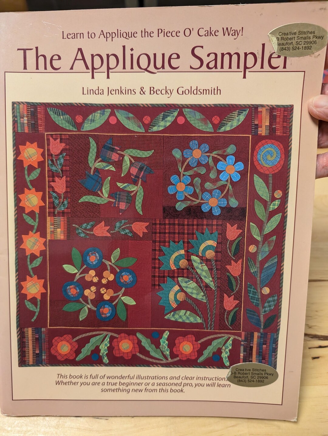 The Applique Sampler, Learn to Applique the Piece O' Cake Way! Linda ...