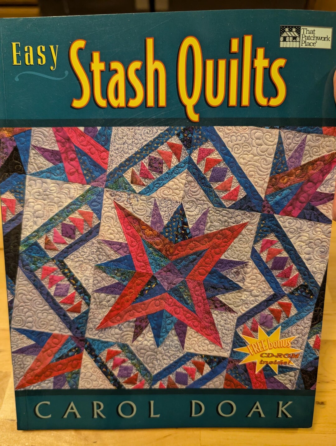 Easy Stash Quilts, Carol Doak, Autographed Book, That Patchwork Place, Quilt Book, Quilt ...