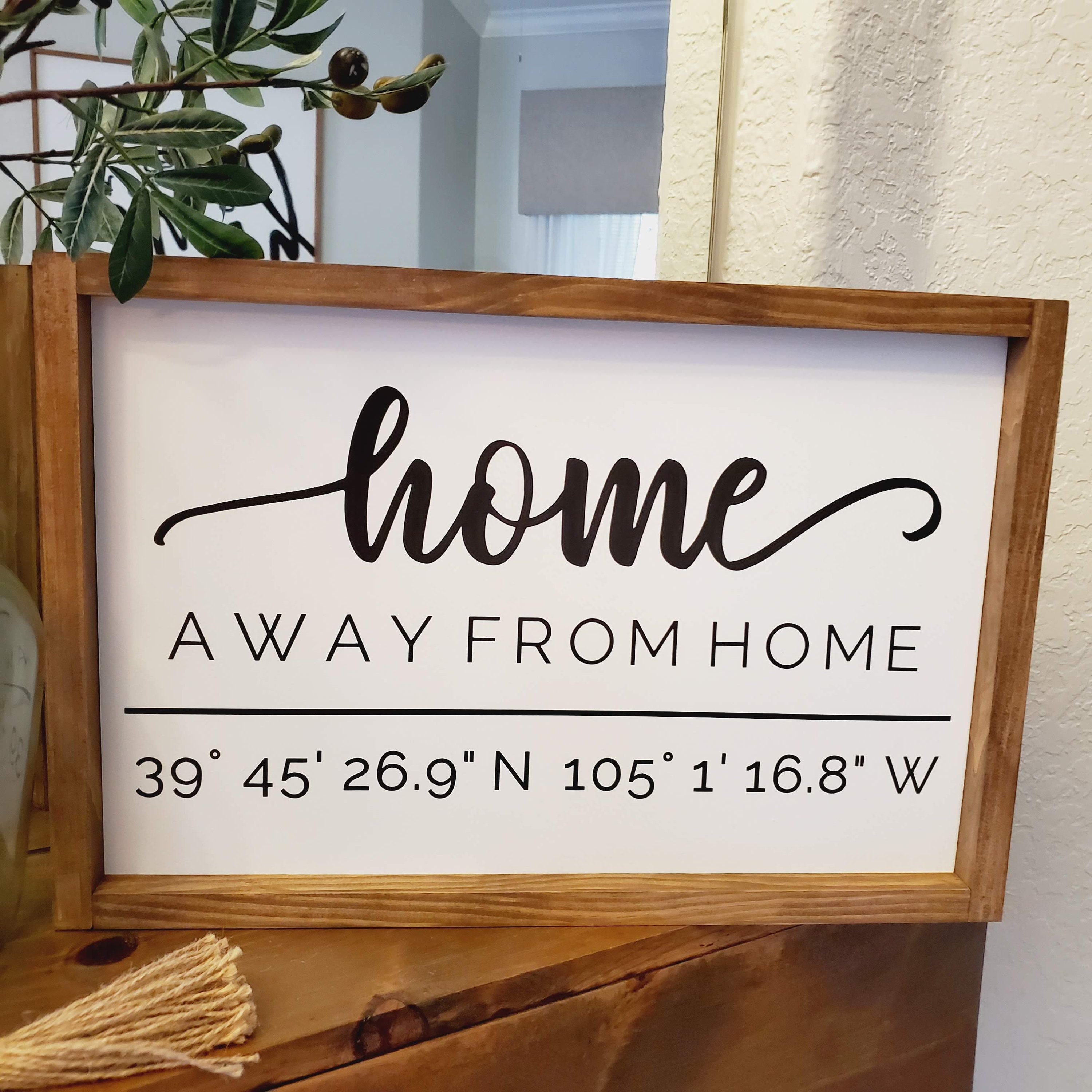 Home Away From Home Sign Closing Day Gift Housewarming Gift - Etsy