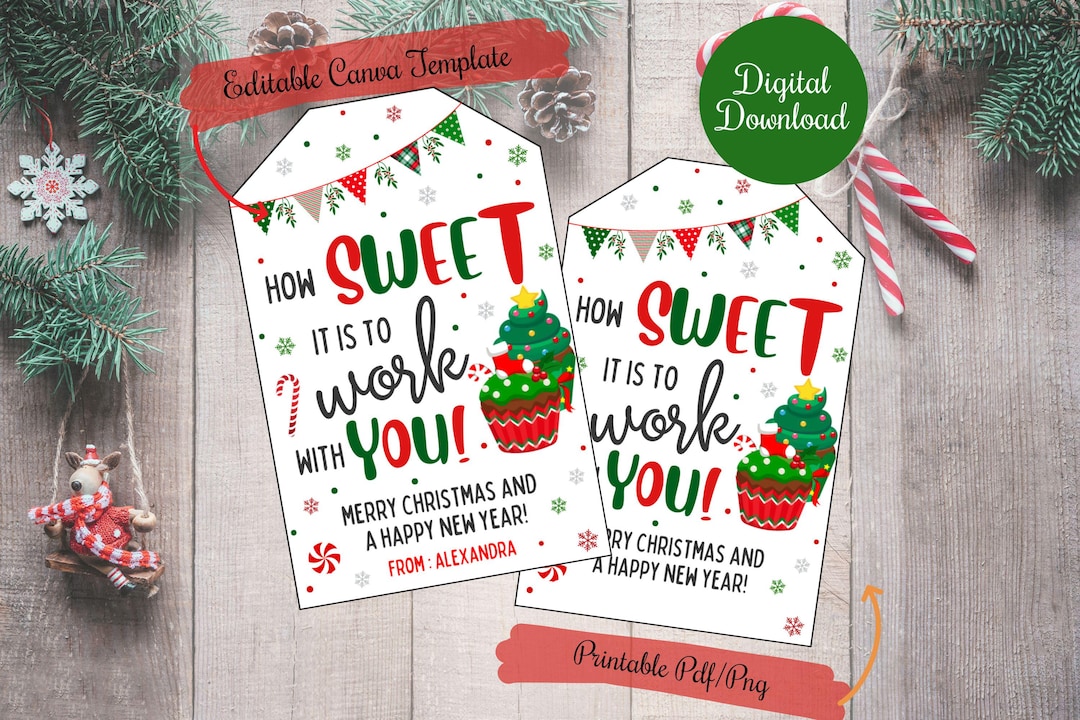 Christmas Gift Treat Tags for Co-workers, How Sweet It is to Work With ...