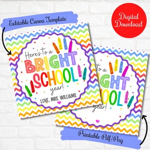 First Day of School Crayons Gift Tags, Here's to a Bright School Year ...