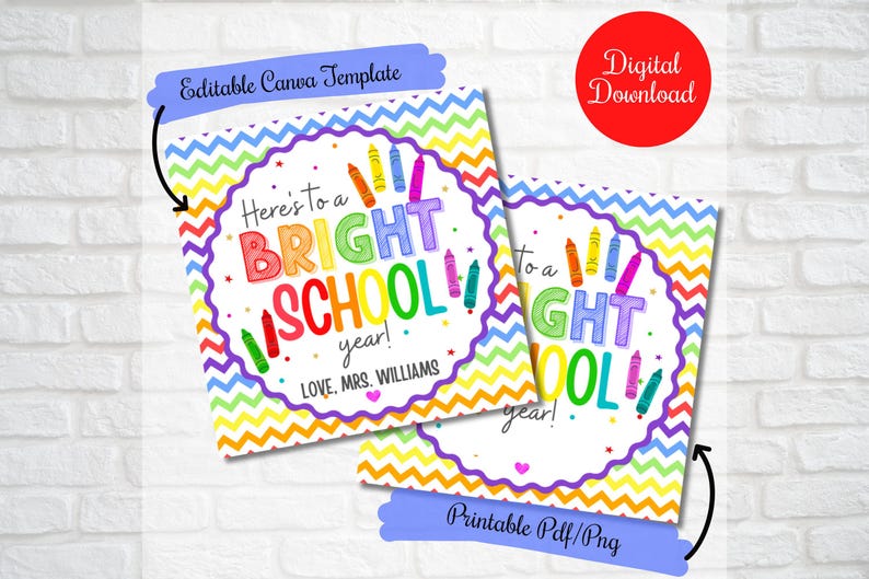 First Day of School Crayons Gift Tags, Here's to a Bright School Year ...
