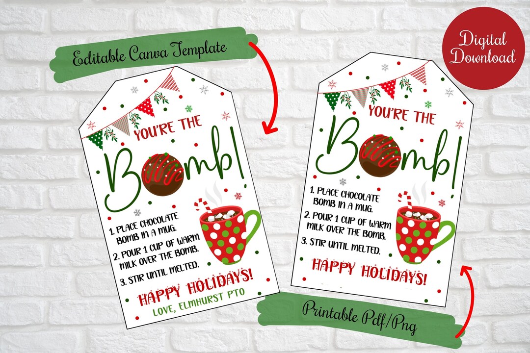 You're the Bomb Christmas Hot Cocoa Bomb Gift Tags , Hot Chocolate Bomb ...