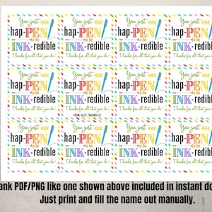 End of Year Teacher Pen Gift Tag,you Just Happen to Be Inkredible Gift ...