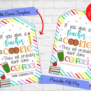 If You Give Teacher a Cookie They Will Need Coffee Appreciation Gift ...
