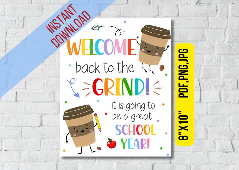 Welcome Back to the Grind, Its Going to Be a Great School Year|back to ...