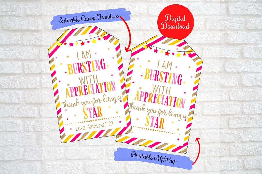 Bursting With Appreciation Gift Tags, Teacher Appreciation Week , Staff ...