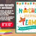 Nacho Average Team and Staff|employee Appreciation Week Printable Sign ...