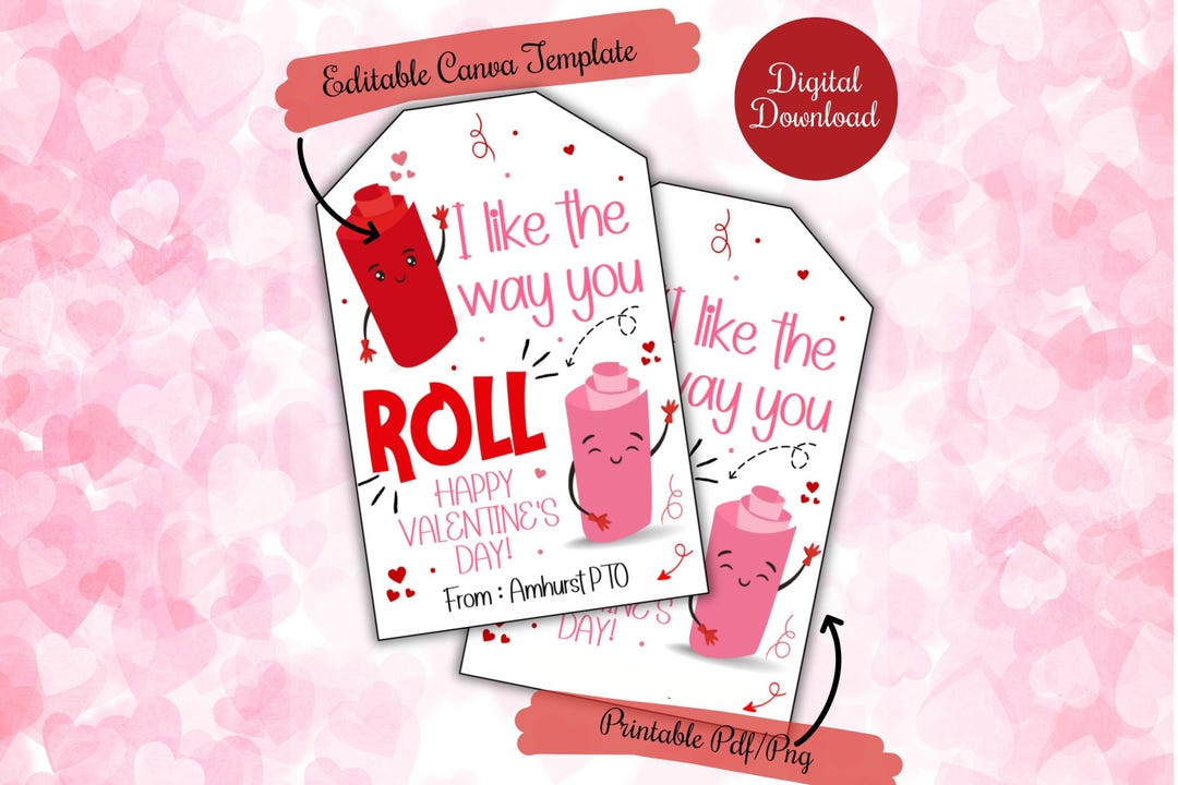 I Like the Way You Roll Valentine Gift Tags,valentine Fruit Roll Snack ...