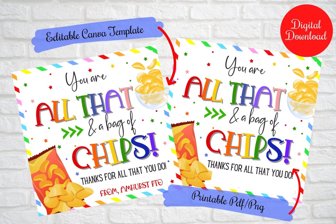 You Are All That and a Bag of Chips Gift Tags, Employee Appreciation ...