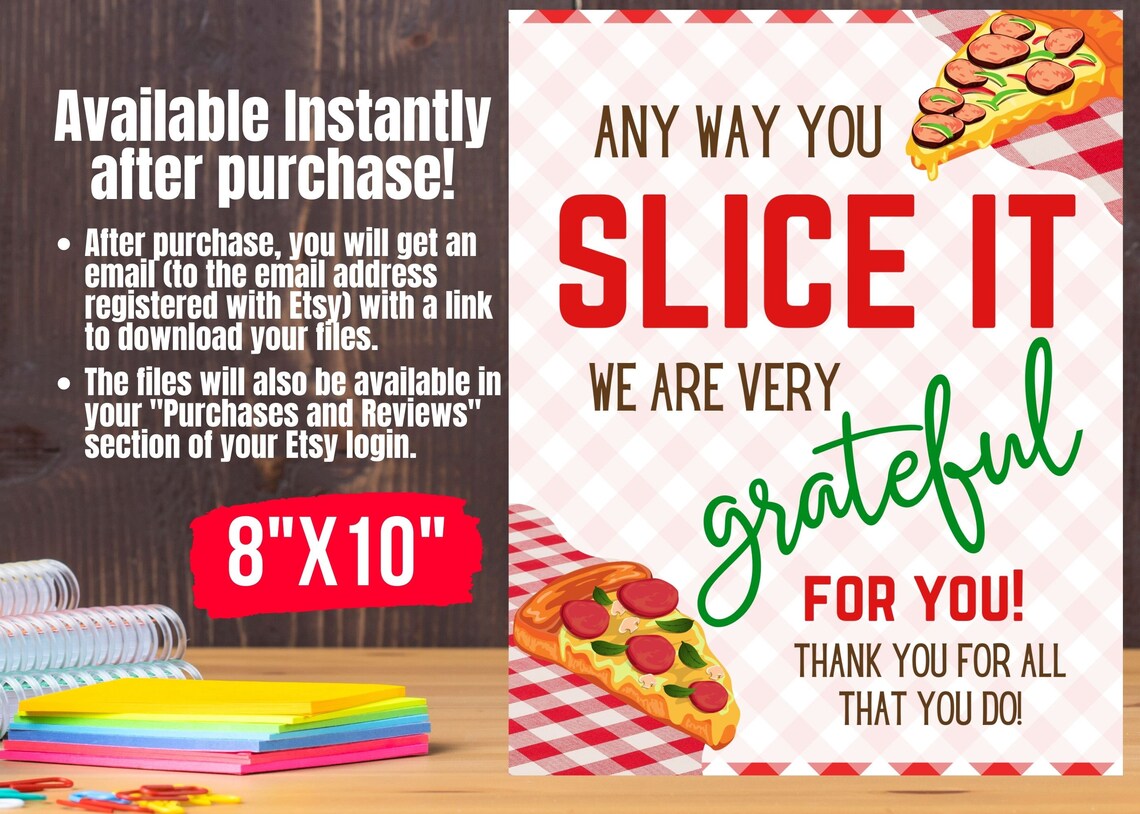 Pizza Teacher Appreciation Table Sign anyway You Slice It We - Etsy