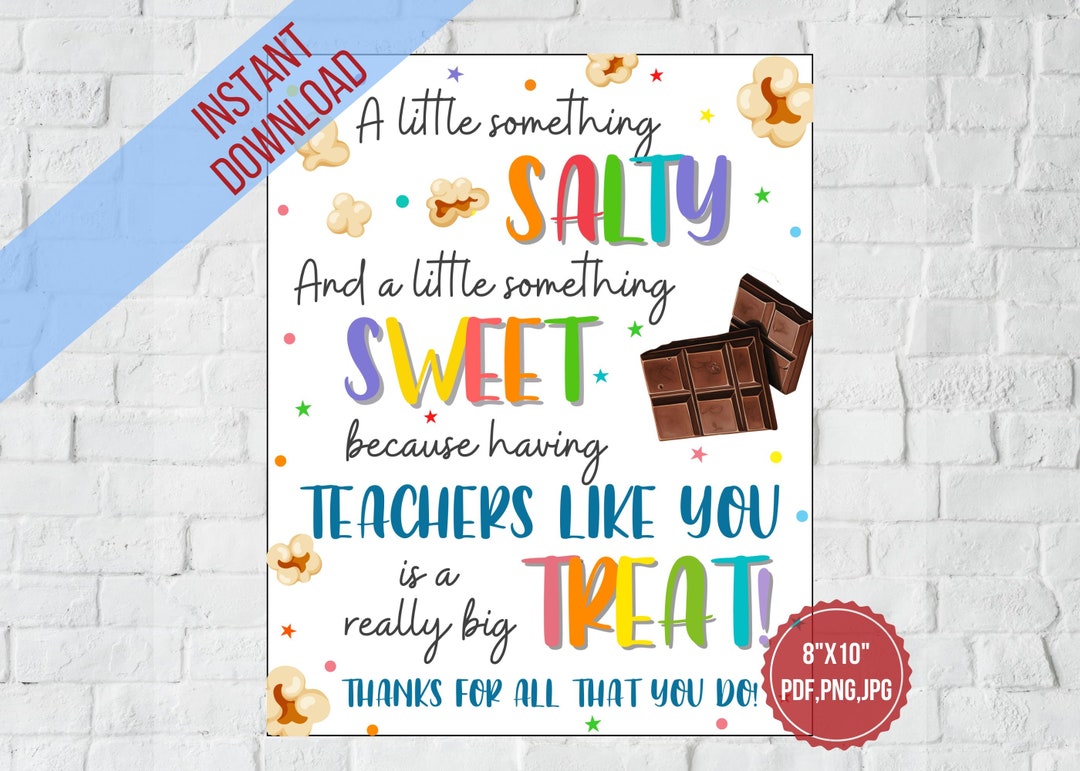 Sweet Salty Treat Appreciation Sign, Teacher Appreciation Table Sign ...