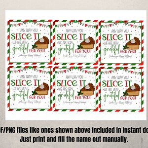 Anyway You Slice It,we Are Grateful for You,christmas Appreciation Gift ...