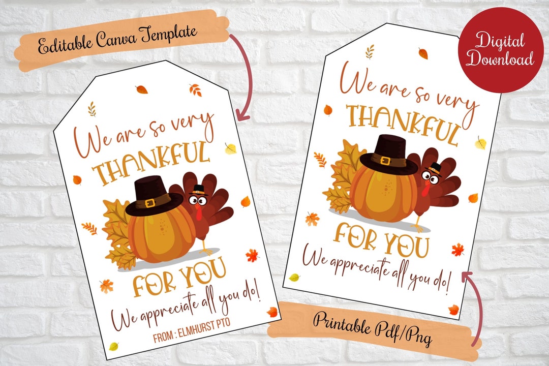 Thanksgiving Gift Treat Tags, We Are Very Thankful for You Treat Tags ...