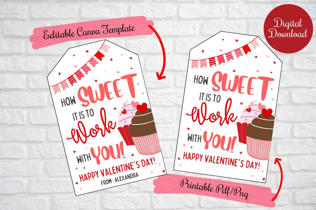 Valentine Gift Treat Tags for Co-workers, How Sweet It is to Work With ...