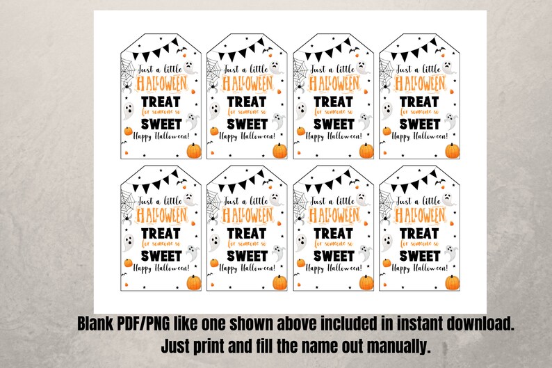 Just a Little Halloween Treat for Someone so Sweet Gift Tags, Treat Bag ...