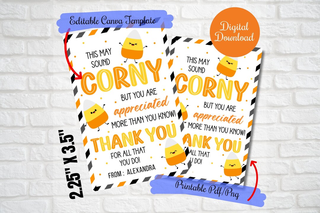 Candy Corn Halloween Gift Tags, This May Sound Corny ,you Are ...