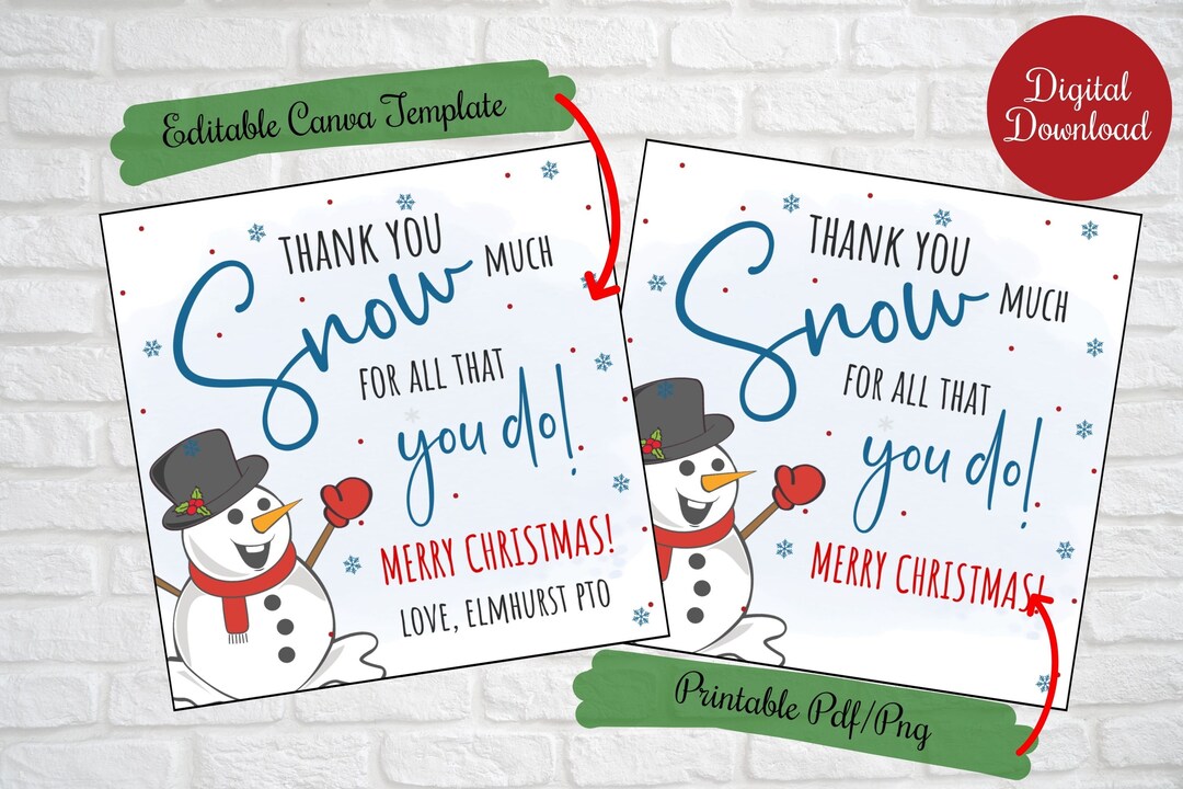 Christmas Gift Treat Tags, Thank You Snow Much for All You Do Treat ...
