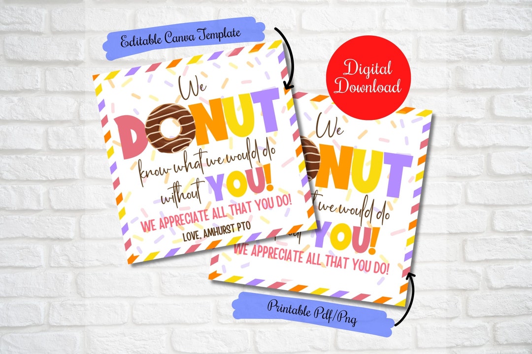 We Donut Know What We Would Do Without You, Teacher Nurse Staff, Admin ...