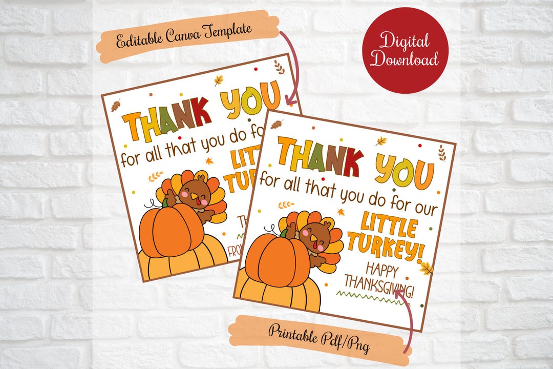 Thankful for All That You Do for Our Turkey Treat Tags,teacher Carer ...