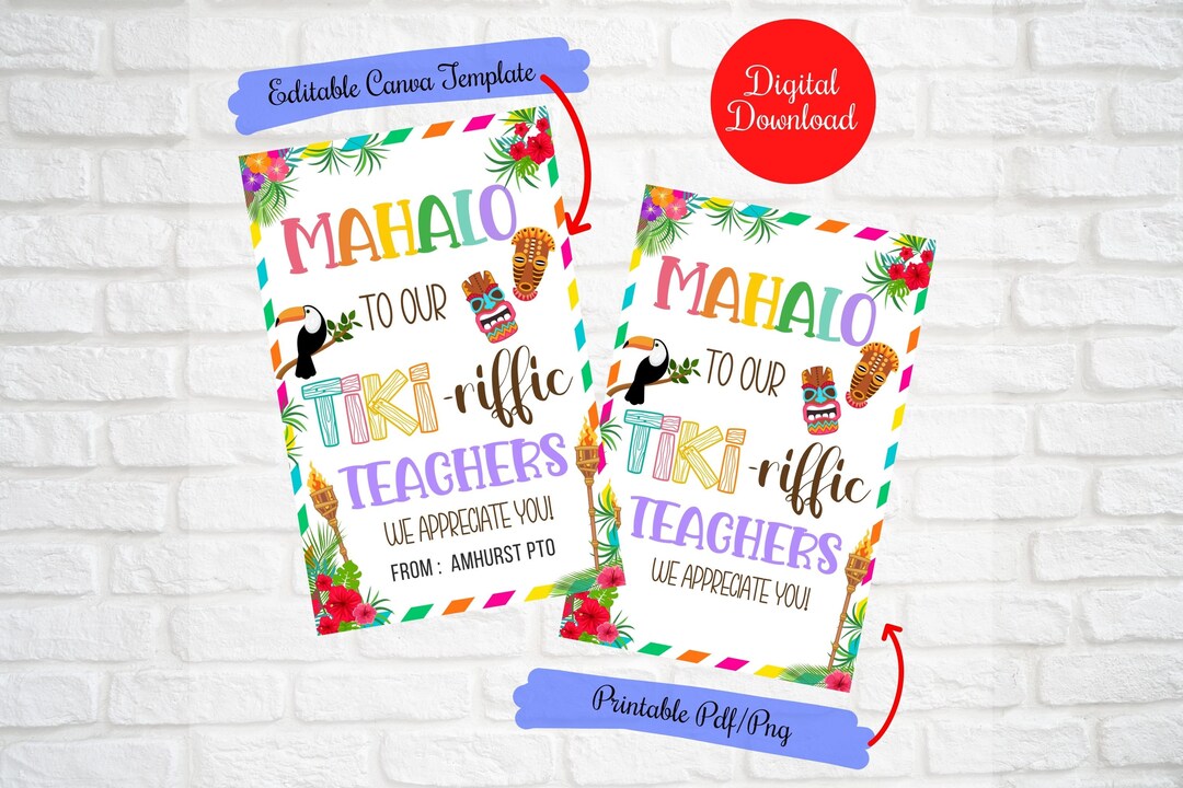 Hawaii Luau Themed Teacher Appreciation Tags, Mahalo to Our Tikiriffic ...