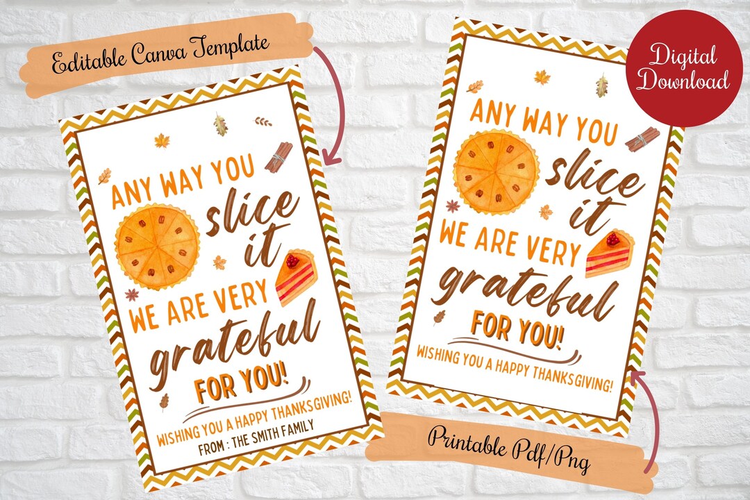 Anyway You Slice It Thanksgiving Appreciation Gift Tags, Pumpkin Pie ...