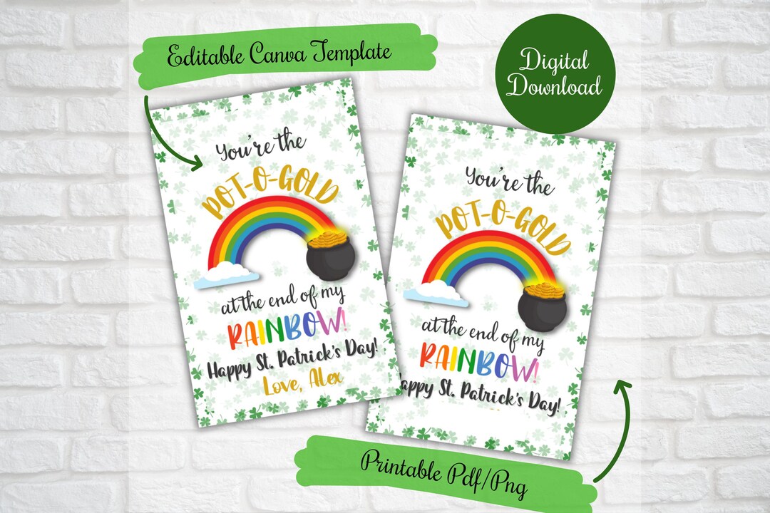 You Are the Pot of Gold at the End of My Rainbow,editable St. Patricks ...