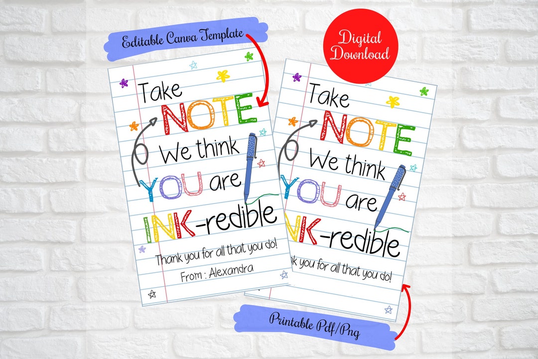 Take Note We Think You Are Ink-redible Gift Tags, Teacher Appreciation ...