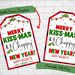 Merry Kissmas and a Chappy New Year Gift Tagschristmas Lip | Etsy