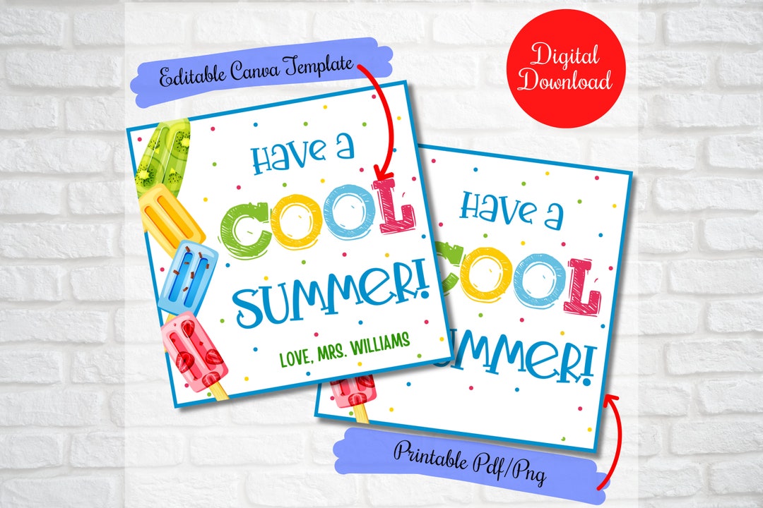 Have a Cool Summer Freezer Pop Gift Tag, Class School End of Year Gift ...