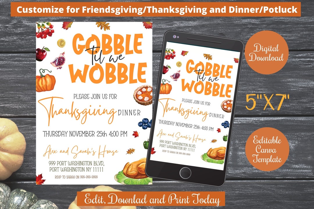 Gobble Til We Wobble Thanksgiving Dinner Party Invite, Editable Digital ...