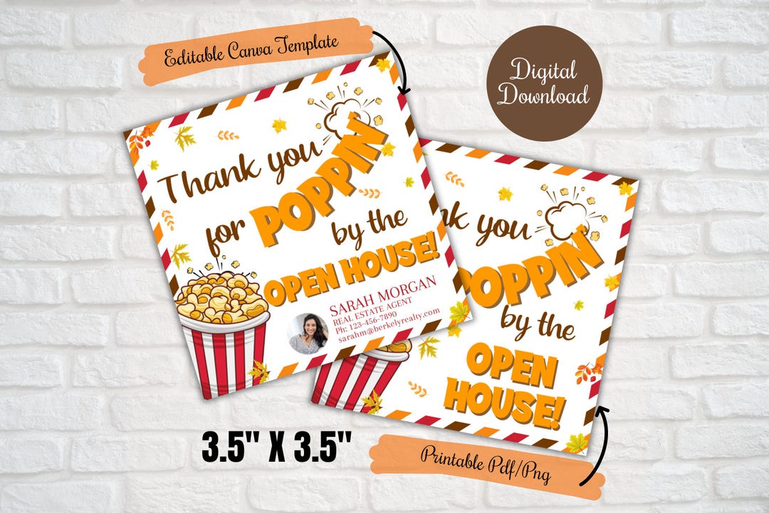 Thank You for Poppin by the Open House Fall Realtor Tags, Realtor ...