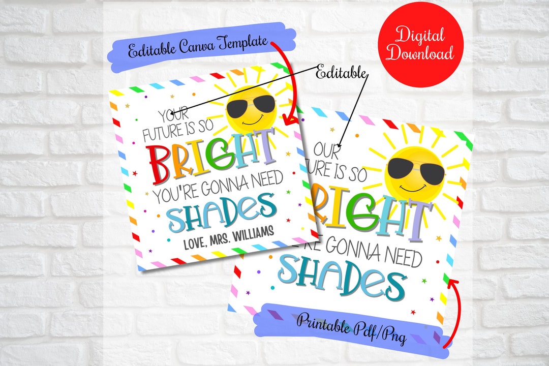 Your Our Future is so Bright You're Gonna Need Shades, Classmates Gift ...