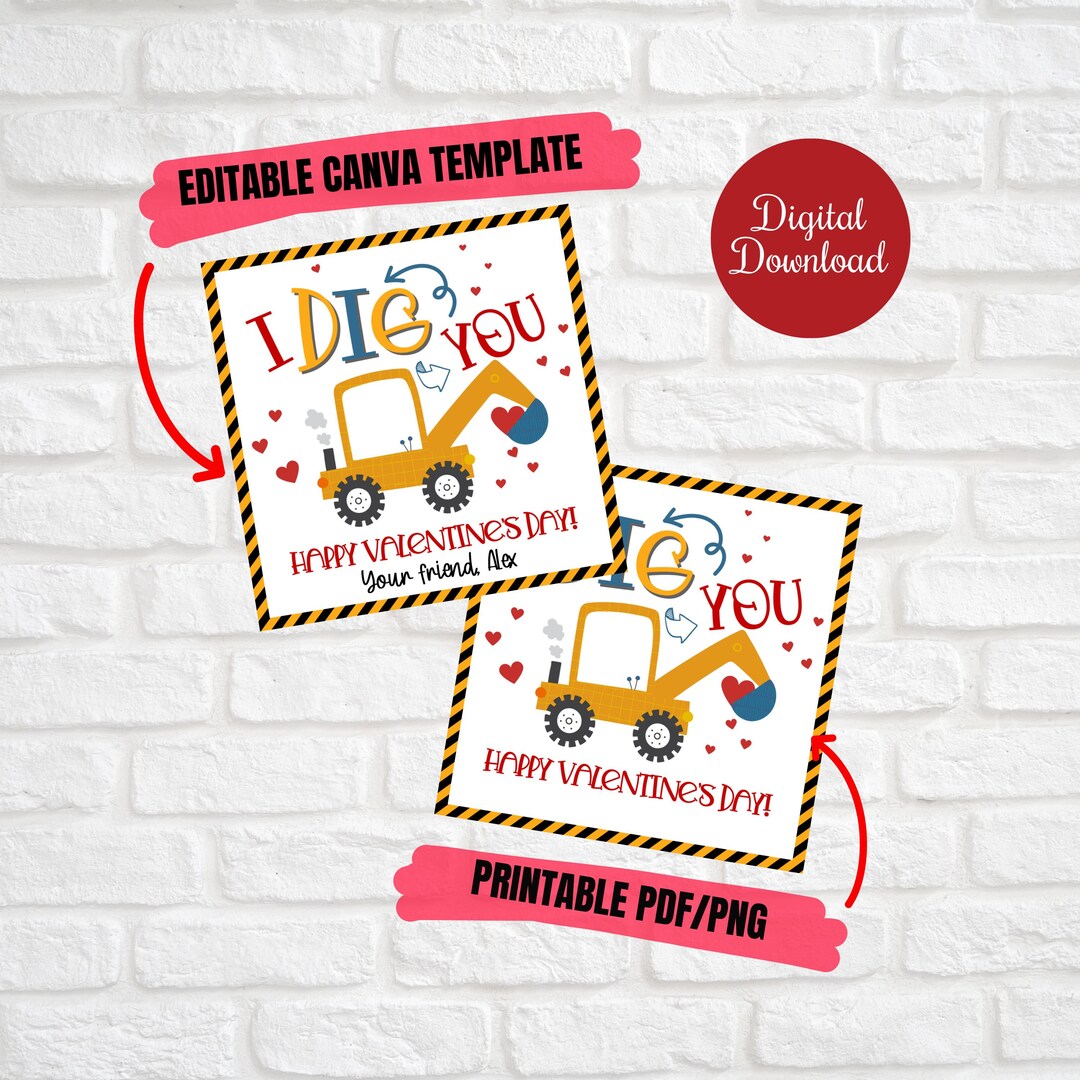 I Dig You Valentine Gift Tags, Printable Editable Valentine ...