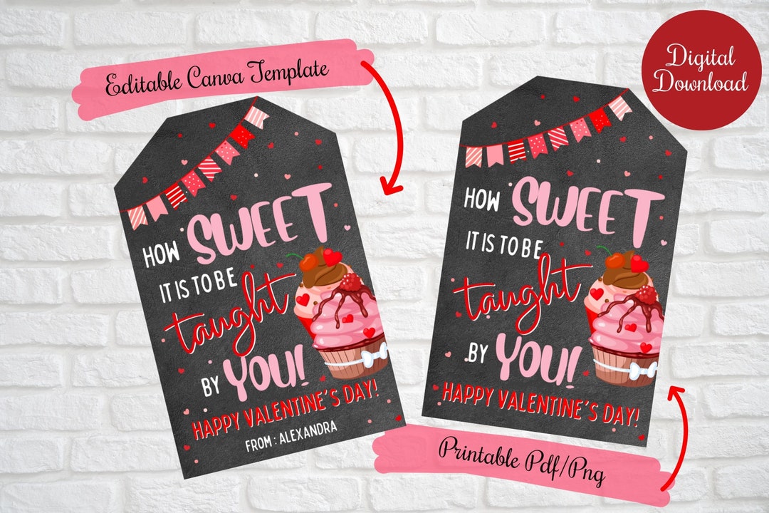 How Sweet It is to Be Taught by You ,valentine Gift Treat Tags,teacher ...