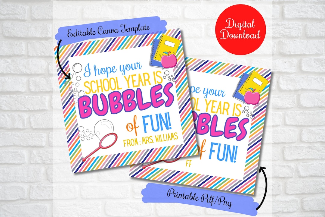 Back to School Bubbles Gift Tags, Hope Your School Year is Bubbles of ...