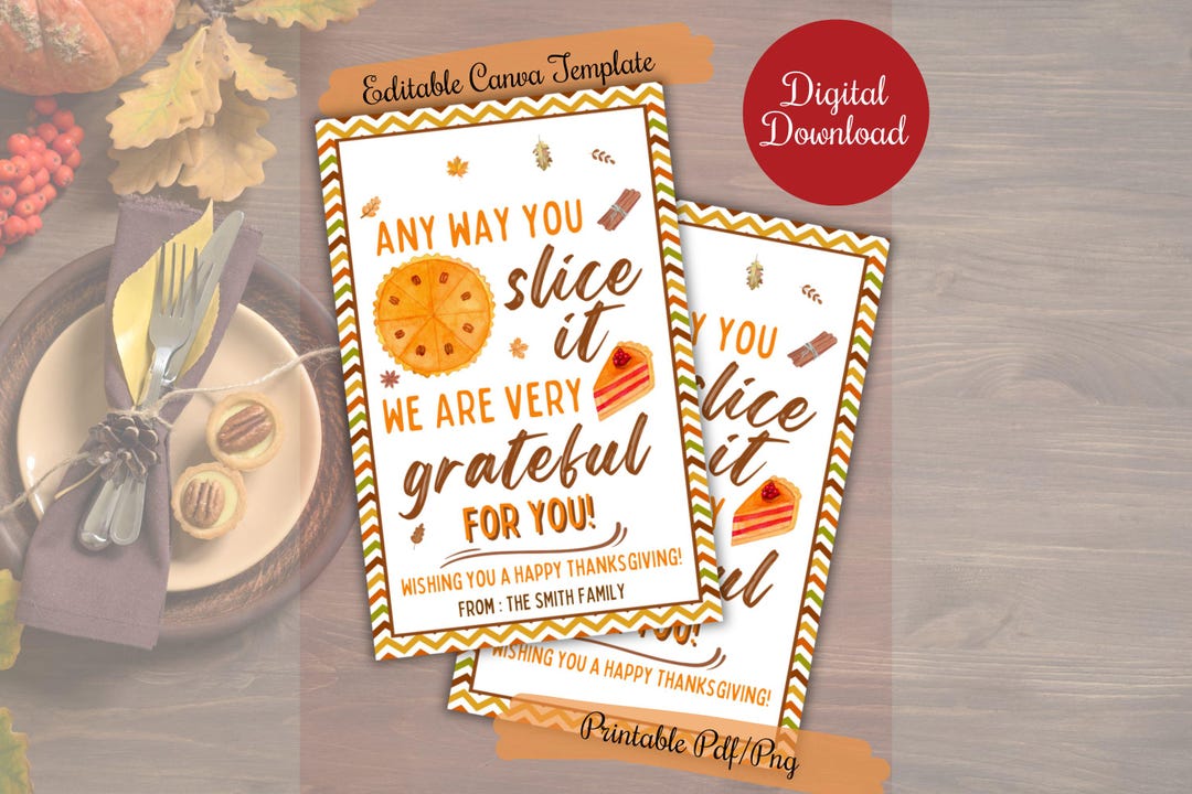 Anyway You Slice It Thanksgiving Appreciation Gift Tags, Pumpkin Pie ...