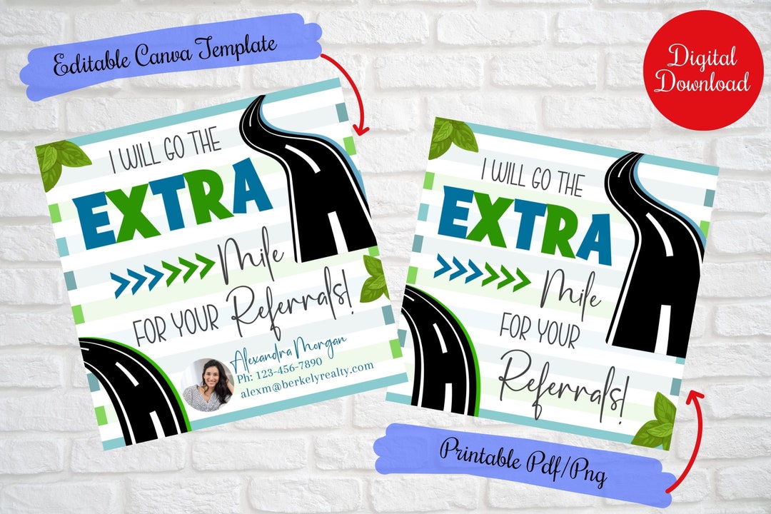 I Will Go the Extra Mile for Your Referrals,business Marketing Exrta ...