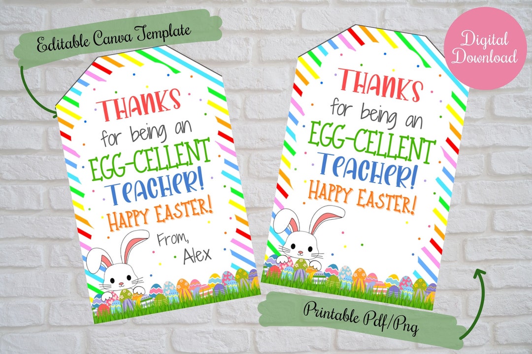 Easter Teacher Gift Tags,thanks for Being an Eggcellent Teacher ...