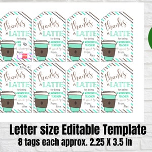 Thanks a Latte Gift Tags, Teacher Appreciation Week,end of Year Gift ...