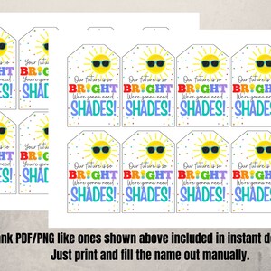 End of Year Class Sunglasses/shades Gift Tags, Your Future is so Bright ...