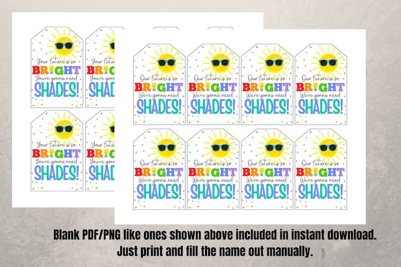 End of Year Class Sunglasses/shades Gift Tags, Your Future is so Bright ...
