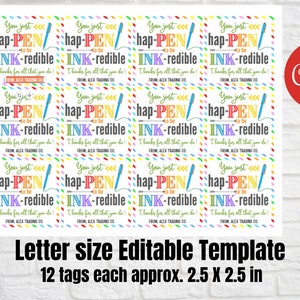 End of Year Teacher Pen Gift Tag,you Just Happen to Be Inkredible Gift ...