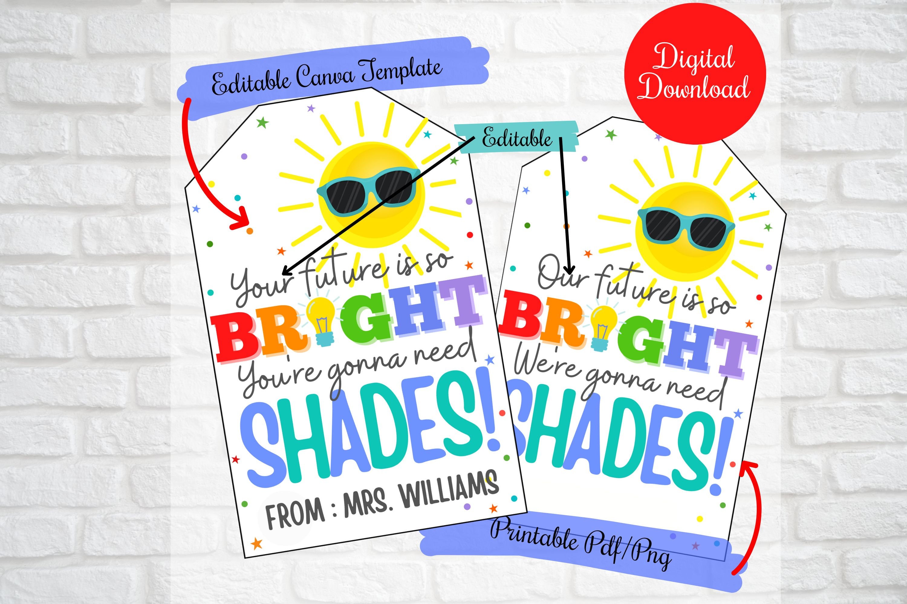 End of Year Class Sunglasses/shades Gift Tags, Your Future is so Bright ...