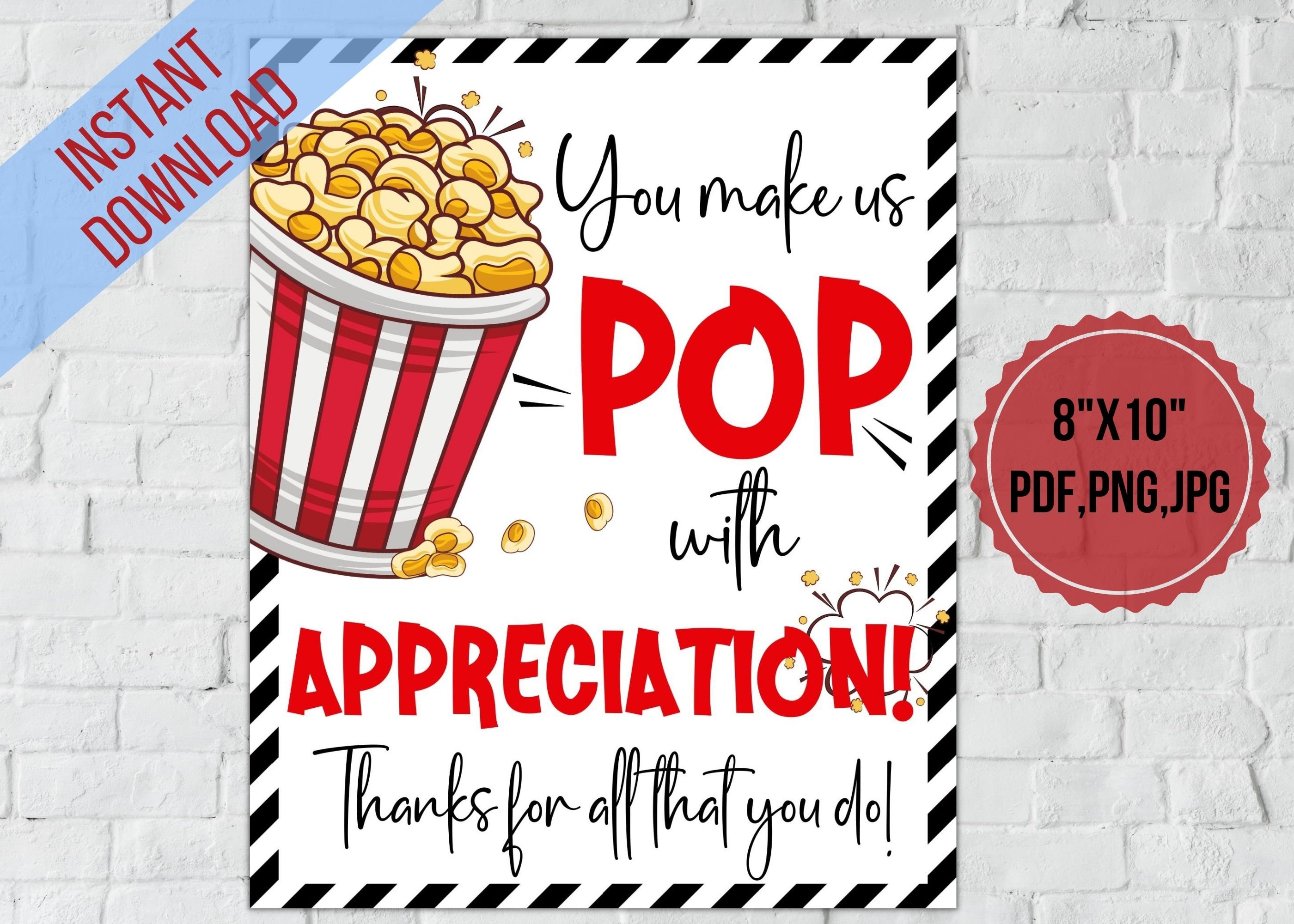 You Make Us Pop With Appreciation,popcorn Teacher Appreciation Sign ...