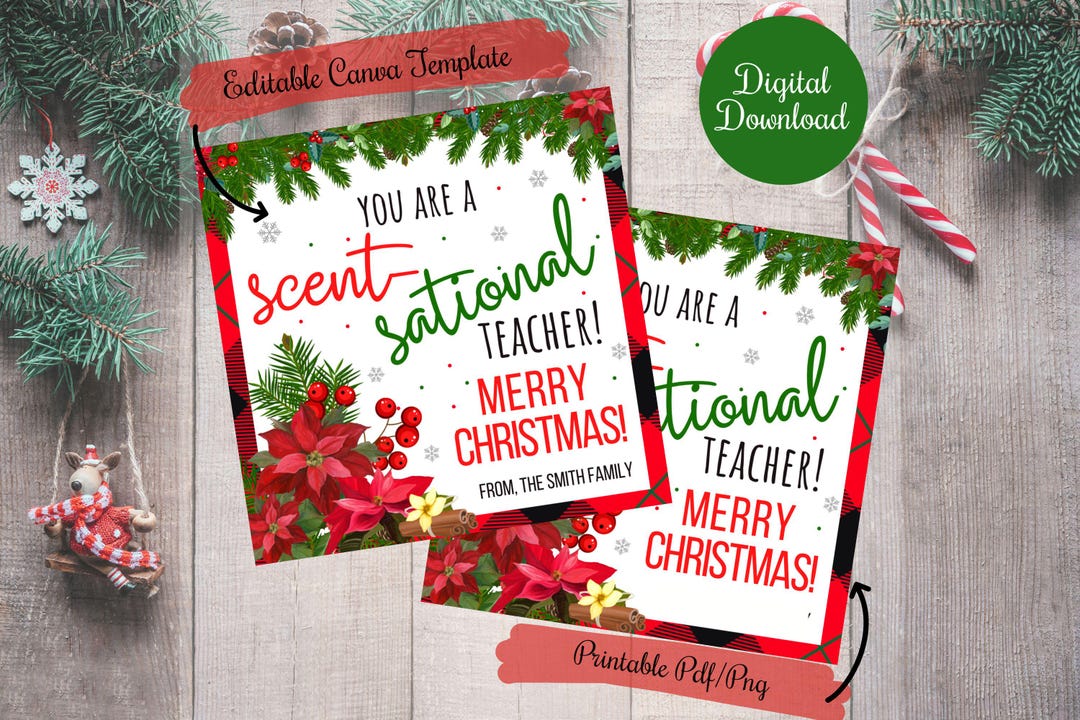 You Are a Scent-sational Teacher Christmas Gift Tag,christmas Scented ...